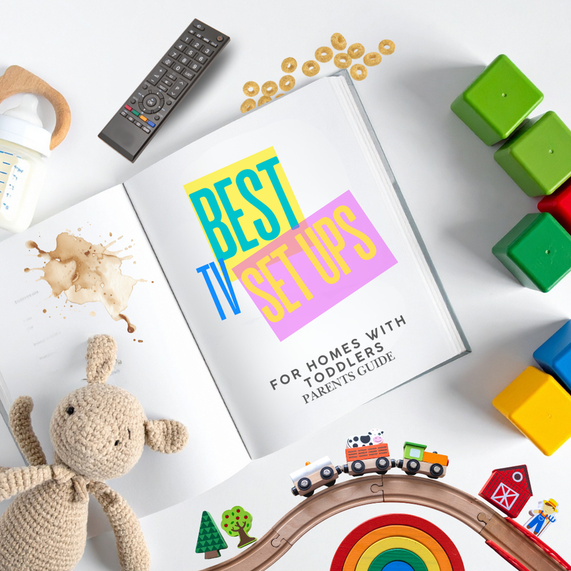 The Best TV Setup for Homes With Toddlers: A Complete 2025 Parent Guid ...